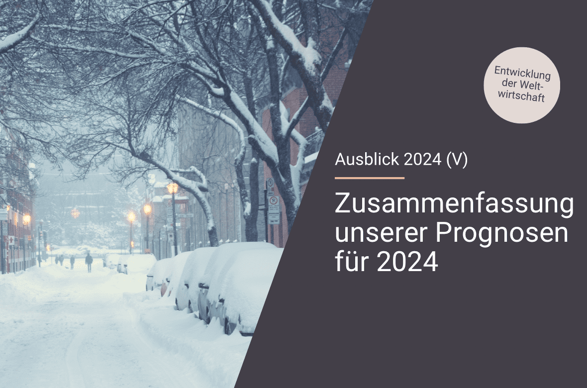 Ausblick 2024 (V): Zusammenfassung | Warburg Navigator – M.M.Warburg & CO